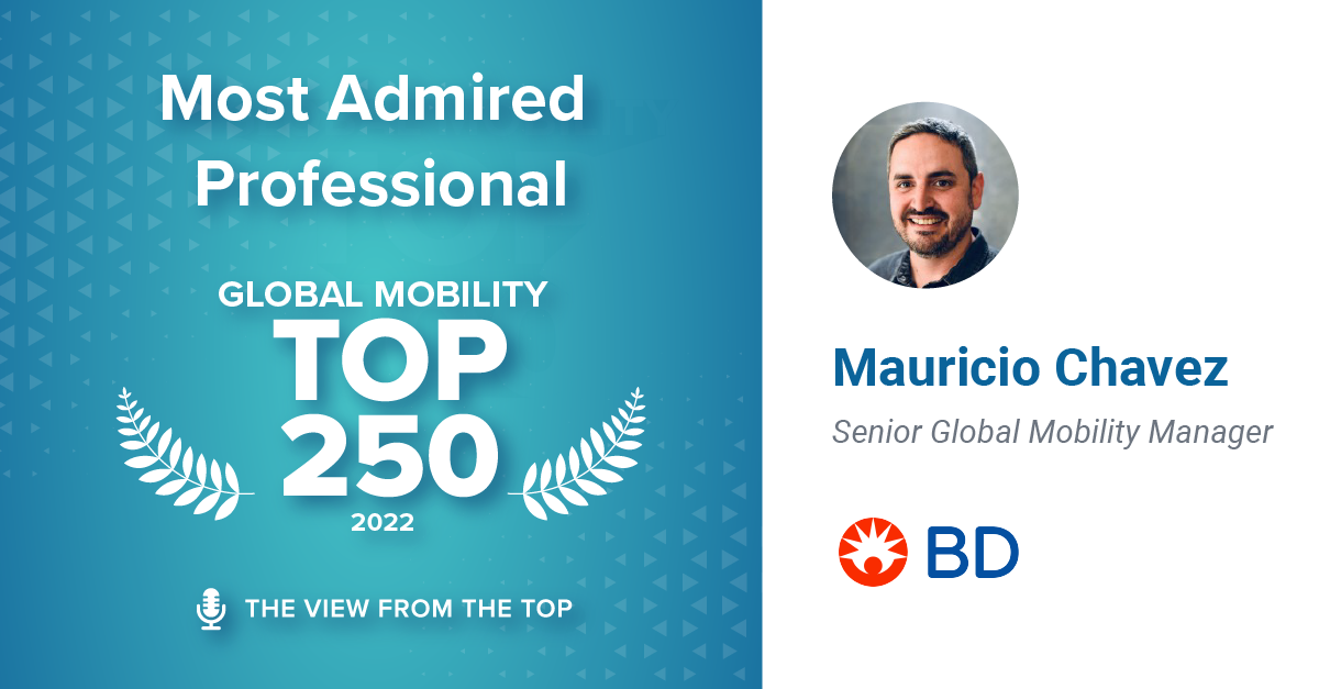 Mauricio Chavez | Global Mobility Top 250 Professional | The View From ...