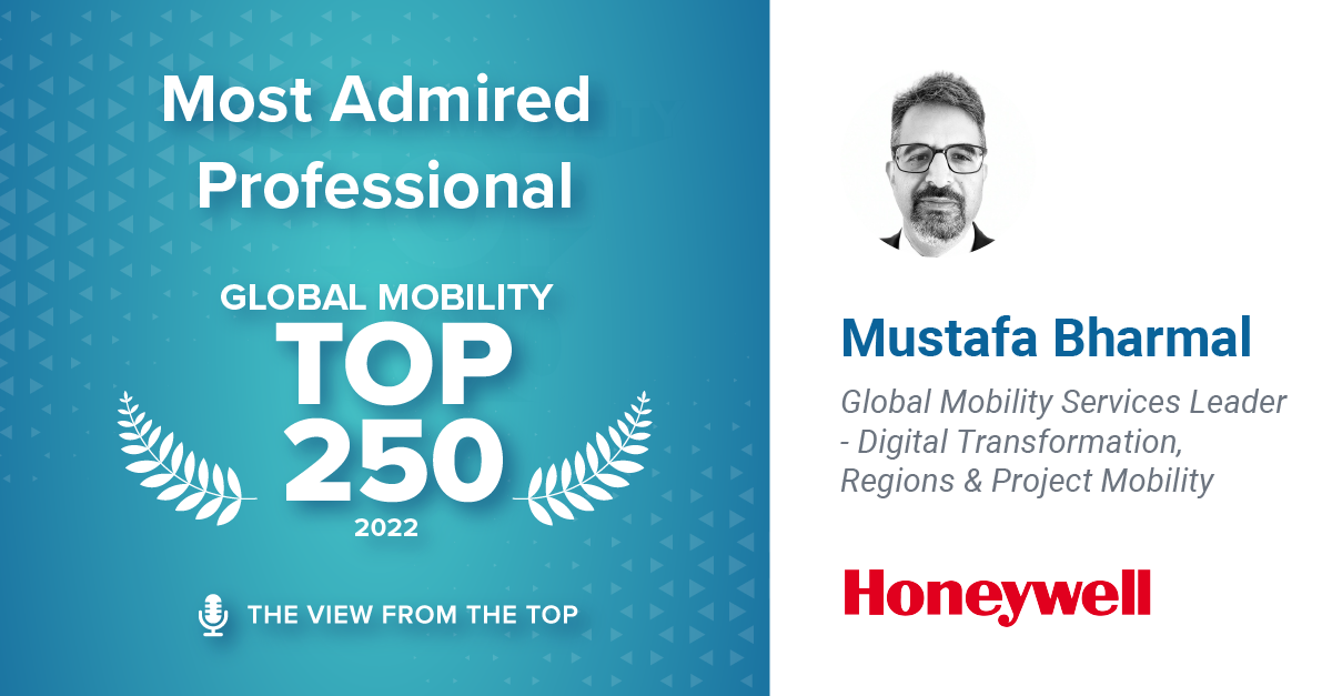 Mustafa Bharmal | Global Mobility Top 250 Professional | The View From ...