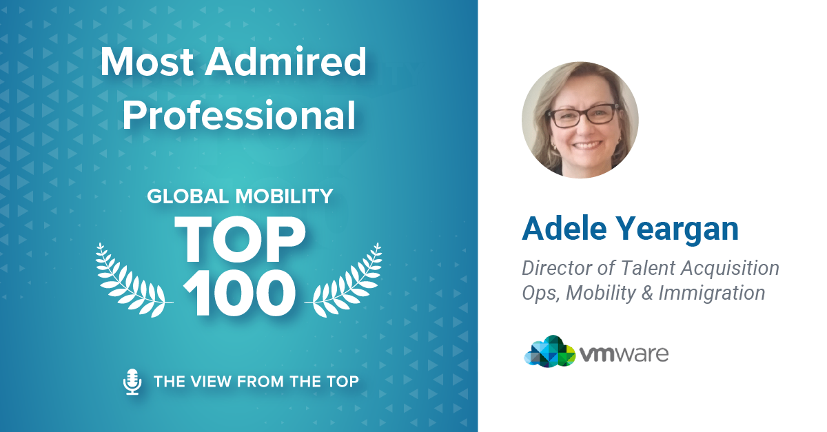 Adele Yeargan | Global Mobility Top 100 Professional | The View From ...
