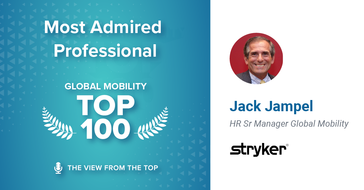 Jack Jampel | Global Mobility Top 100 Professional | The View From The Top